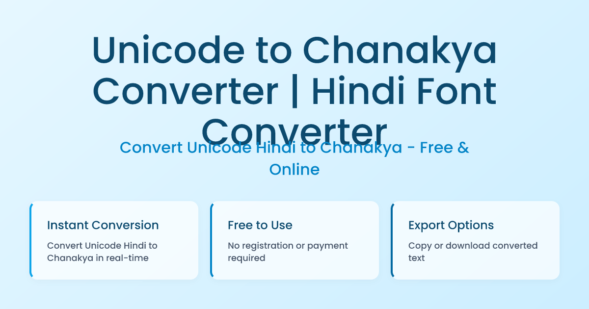 Unicode to Chanakya Converter | Hindi Font Converter